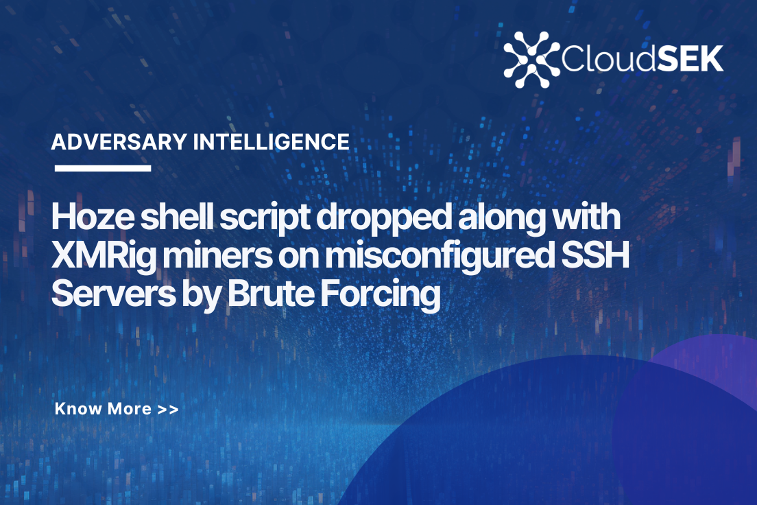 Hoze shell script dropped along with XMRig miners on misconfigured SSH Servers by Brute Forcing ...